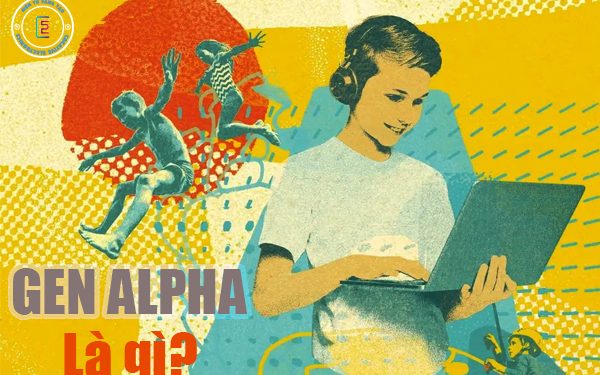 Gen Alpha là gì? Đặc điểm về tính cách và sự khác biệt của Gen Alpha ...